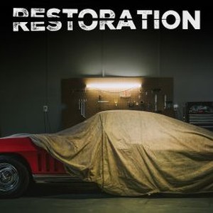 Restoration - Rotten Tomatoes