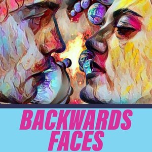 Backwards Faces - Rotten Tomatoes