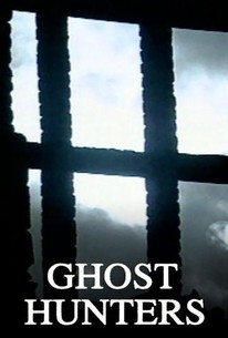 Ghost Hunters | Rotten Tomatoes