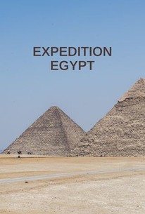 Expedition Egypt | Rotten Tomatoes