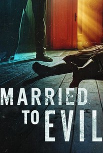 Married to Evil | Rotten Tomatoes