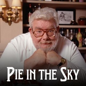 Pie in the Sky - Rotten Tomatoes