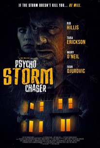 Psycho Storm Chaser | Rotten Tomatoes