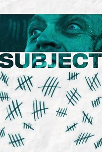 Subject (2022) | Rotten Tomatoes