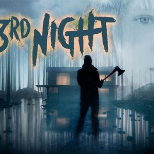 3rd Night - Rotten Tomatoes