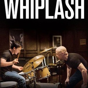Whiplash - Rotten Tomatoes