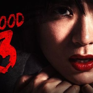 Blood 13 - Rotten Tomatoes