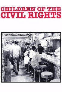 Children of the Civil Rights | Rotten Tomatoes