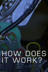 How Does That Work?: Season 1 | Rotten Tomatoes