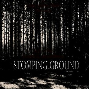 Stomping Ground - Rotten Tomatoes