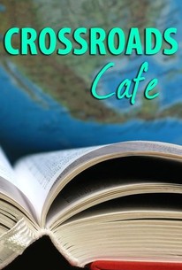 Crossroads Cafe | Rotten Tomatoes