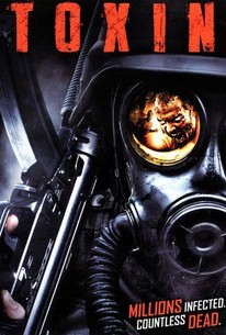 Toxin | Rotten Tomatoes