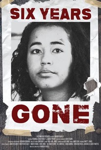 Six Years Gone - Rotten Tomatoes