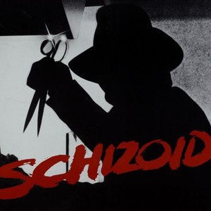 Schizoid - Rotten Tomatoes