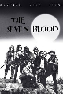 The Seven Blood | Rotten Tomatoes