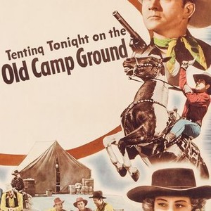 Tenting Tonight on the Old Camp Ground - Rotten Tomatoes
