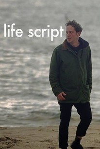 Life Script | Rotten Tomatoes