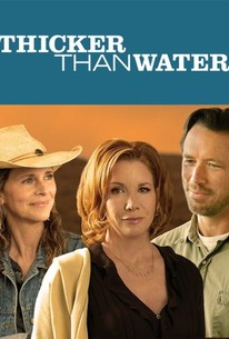 Thicker Than Water (2005) - Rotten Tomatoes