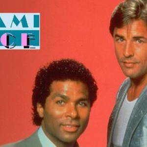 Miami Vice: Season 1, Episode 8 - Rotten Tomatoes