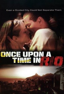 Once Upon a Time in Rio | Rotten Tomatoes