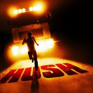 Hush - Rotten Tomatoes