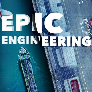 Epic Engineering - Rotten Tomatoes