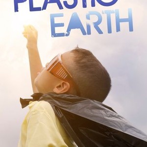 Plastic Earth - Rotten Tomatoes