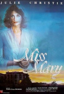 Miss Mary | Rotten Tomatoes