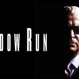 Shadow Run - Rotten Tomatoes