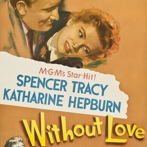 Without Love - Rotten Tomatoes