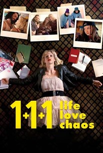 1+1+1 Life, Love, Chaos | Rotten Tomatoes