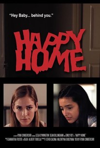 Happy Home | Rotten Tomatoes