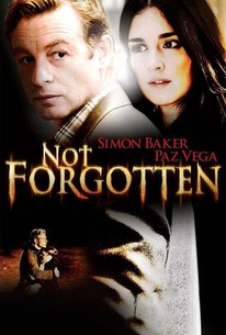 Not Forgotten | Rotten Tomatoes