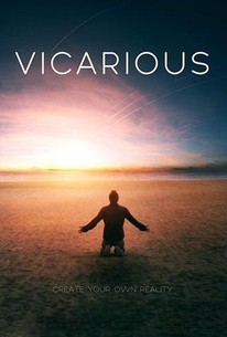 Vicarious | Rotten Tomatoes