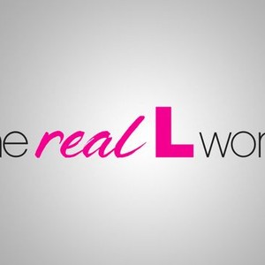 The Real L Word - Rotten Tomatoes