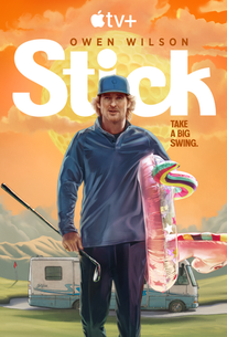 Stick: Season 1 | Rotten Tomatoes