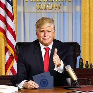 The President Show - Rotten Tomatoes
