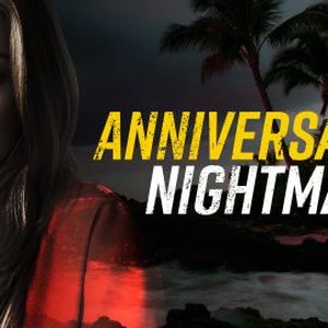 Anniversary Nightmare - Rotten Tomatoes
