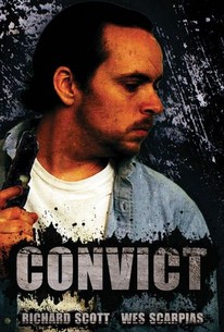 Convict (2009) | Rotten Tomatoes