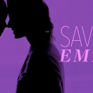 Saving Emily (2004) - Rotten Tomatoes
