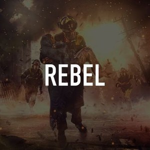 Rebel - Rotten Tomatoes