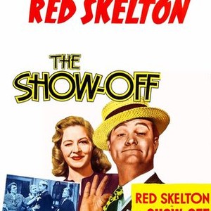 The Show-Off - Rotten Tomatoes