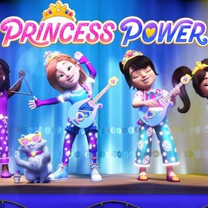 Princess Power - Rotten Tomatoes