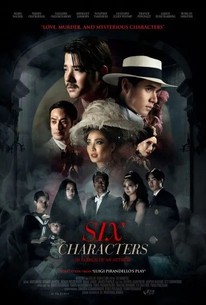 Six Characters | Rotten Tomatoes