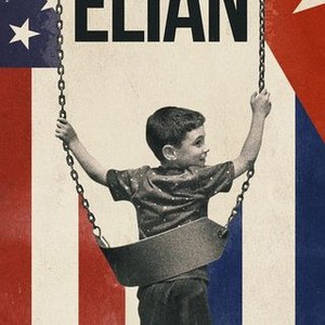 Elián - Rotten Tomatoes