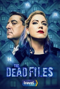 The Dead Files | Rotten Tomatoes