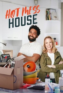 Hot Mess House | Rotten Tomatoes