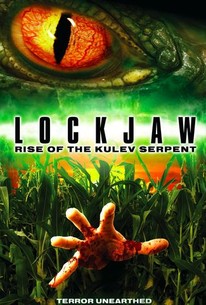 Lockjaw: Rise of the Kulev Serpent | Audience Reviews | Rotten Tomatoes