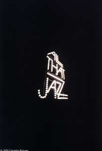 All That Jazz | Rotten Tomatoes
