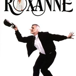 Roxanne - Rotten Tomatoes